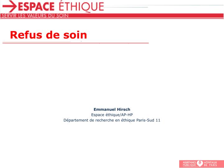 PPT - Refus de soin PowerPoint Presentation, free download - ID:276902