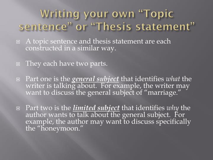 PPT - Writing Effective Topic/Thesis Sentence PowerPoint Presentation ...