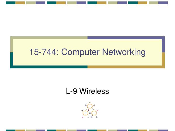 PPT - 15-744: Computer Networking PowerPoint Presentation, free ...