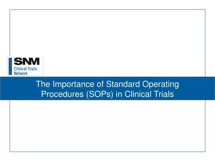 PPT - The Importance of Standard Operating Procedures (SOPs) in ... PPT - The Importance of Standard Operating Procedures (SOPs) in ...