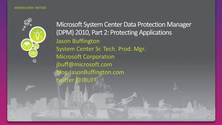 PPT - Microsoft System Center Data Protection Manager (DPM) 2010, Part ...