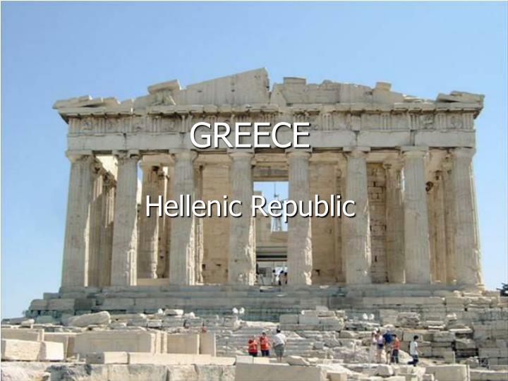 PPT - GREECE Hellenic Republic PowerPoint Presentation, free download - ID:277266