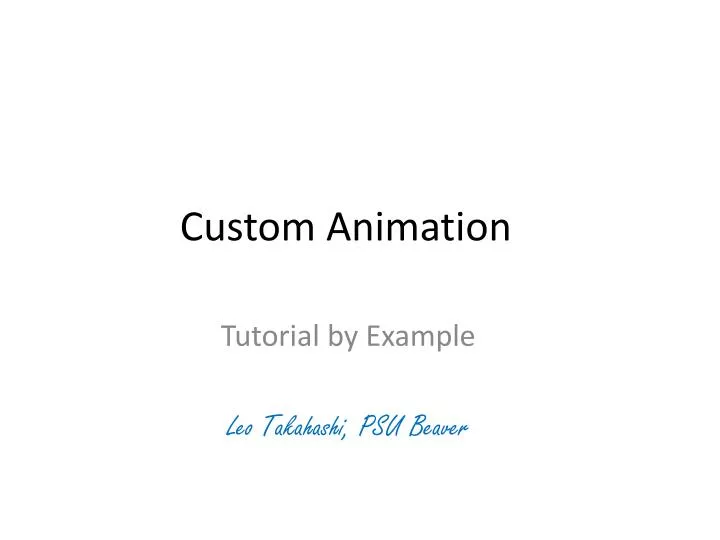 PPT - Custom Animation PowerPoint Presentation, free download - ID:277479