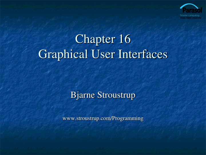 PPT - Chapter 16 Graphical User Interfaces PowerPoint Presentation ...