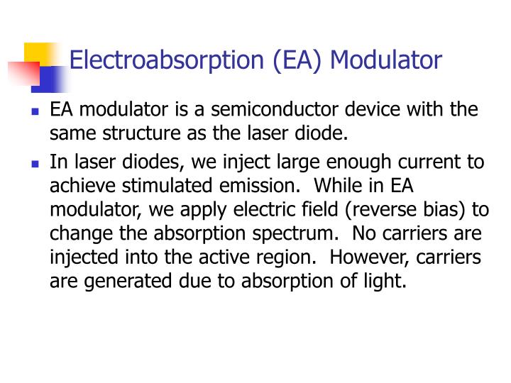 PPT - Electro-absorption Modulators PowerPoint Presentation - ID:278631