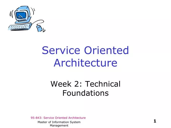PPT - Service Oriented Architecture PowerPoint Presentation, free ...