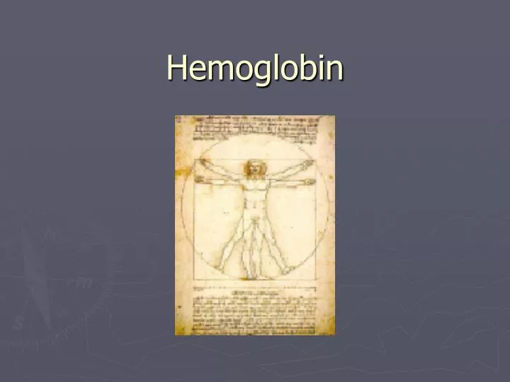 PPT - Hemoglobin PowerPoint Presentation, free download - ID:27931