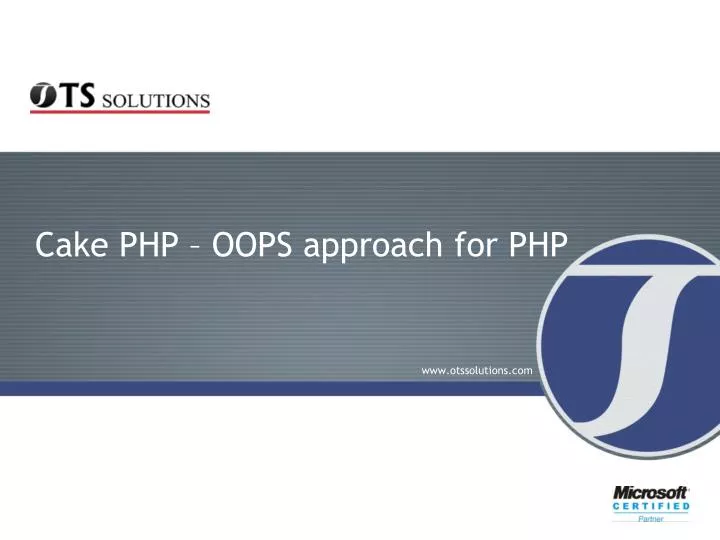 PPT - Cake PHP OOPS approach for PHP PowerPoint Presentation, free download - ID:279425