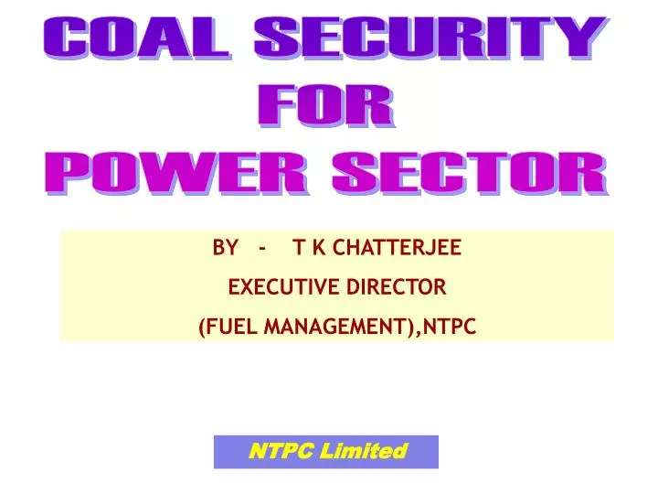 PPT - NTPC Limited PowerPoint Presentation, free download - ID:279725