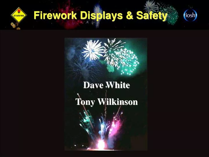 PPT - Firework Displays & Safety PowerPoint Presentation, free download ...