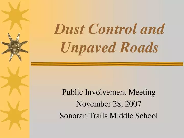 PPT - Dust Control and Unpaved Roads PowerPoint Presentation, free ...
