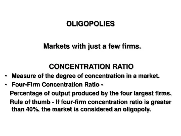 PPT - OLIGOPOLIES PowerPoint Presentation, free download - ID:280724