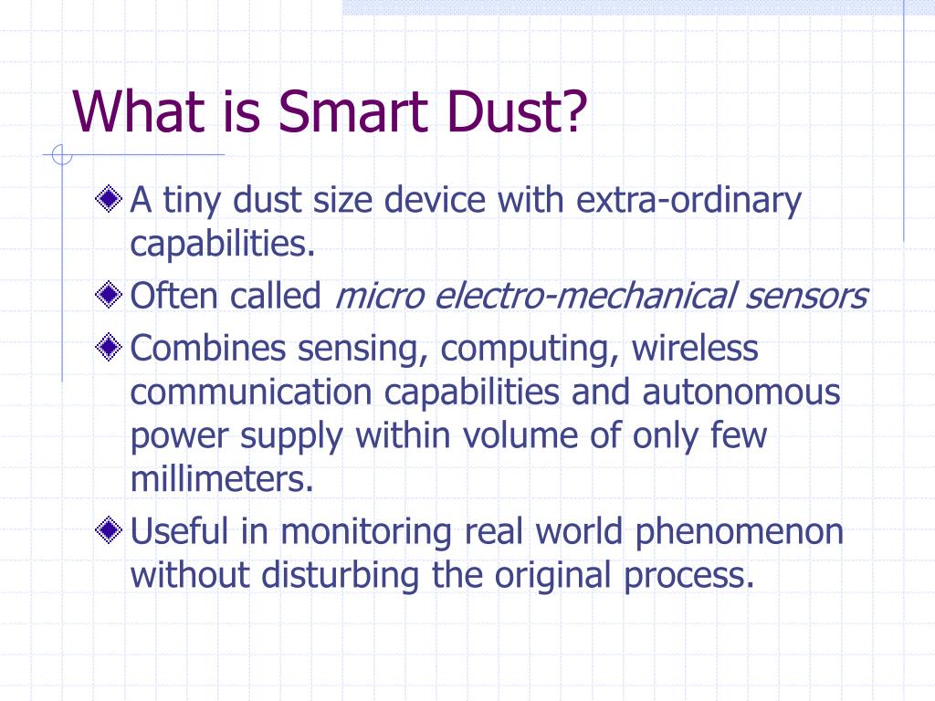 PPT - Smart Dust PowerPoint Presentation, free download - ID:280735 PPT - Smart Dust PowerPoint Presentation, free download - ID:280735