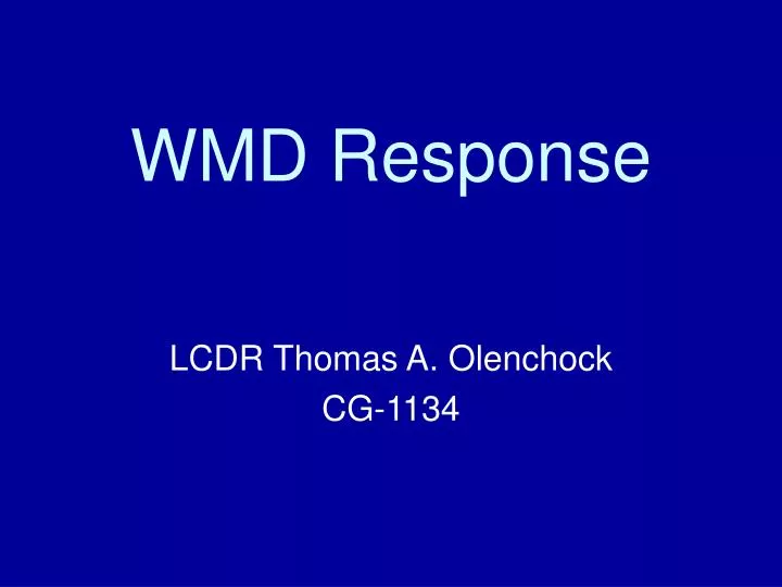 PPT - WMD Response PowerPoint Presentation, free download - ID:280994