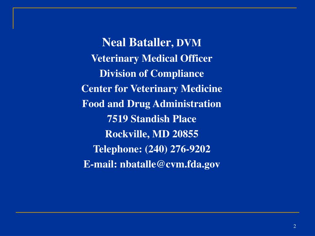 PPT - Neal Bataller , DVM Veterinary Medical Officer Division of ...