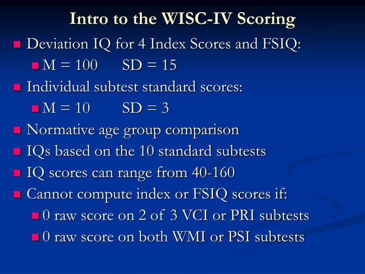 PPT - Interpretation of the WISC-IV PowerPoint Presentation - ID:281507