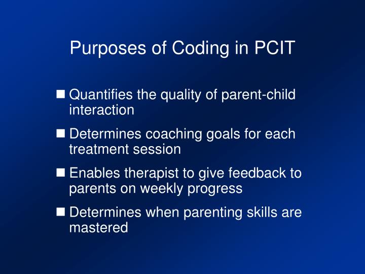 PPT - How to Code with the Dyadic Parent-Child Interaction Coding ...