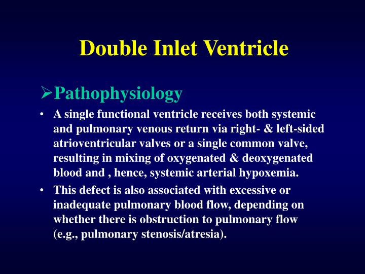 PPT - Double Inlet Ventricle PowerPoint Presentation - ID:282508