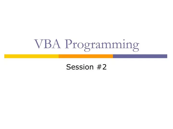 PPT - VBA Programming PowerPoint Presentation, free download - ID:283779