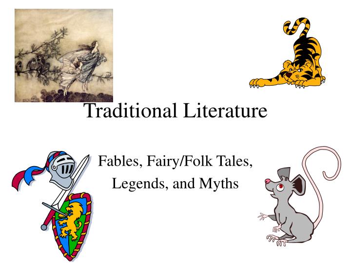 PPT - Traditional Literature PowerPoint Presentation, free download ...