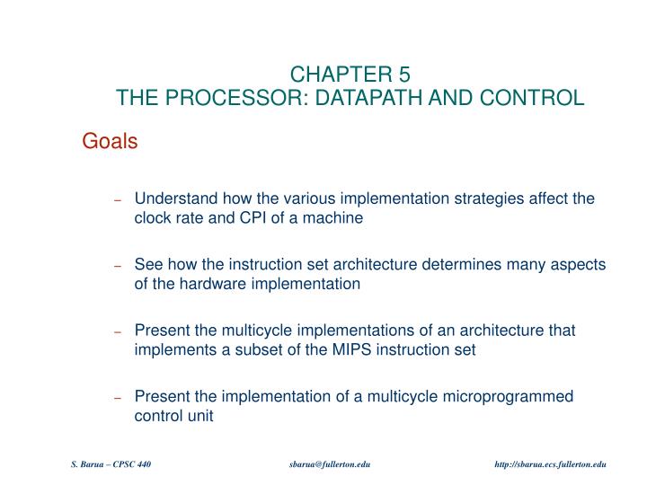 PPT - CHAPTER 5 THE PROCESSOR: DATAPATH AND CONTROL PowerPoint ...