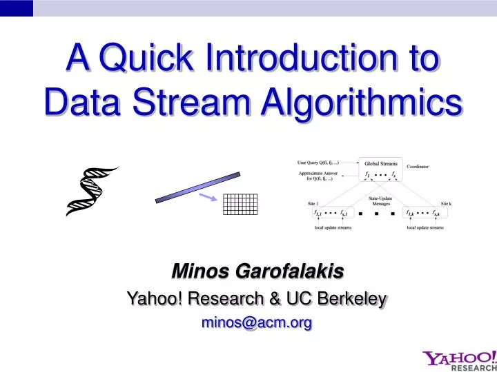 PPT - A Quick Introduction to Data Stream Algorithmics PowerPoint ...