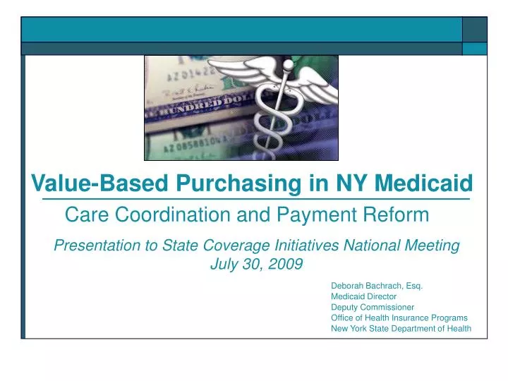 PPT - Value-Based Purchasing in NY Medicaid PowerPoint Presentation ...