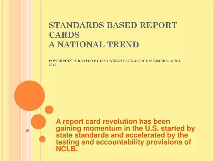 PPT - STANDARDS BASED REPORT CARDS A NATIONAL TREND POWERPOINT CREATED ...
