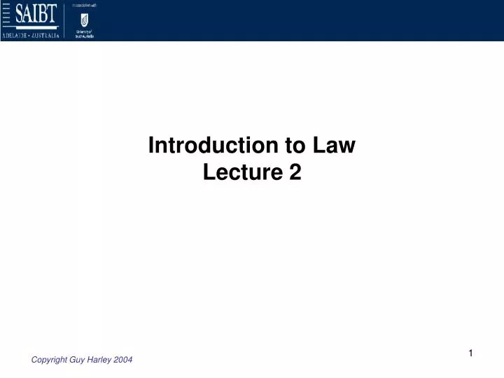 PPT - Introduction to Law Lecture 2 PowerPoint Presentation, free ...