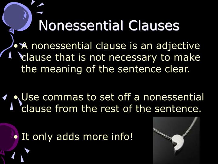 PPT - Essential And Nonessential Clauses PowerPoint Presentation - ID ...
