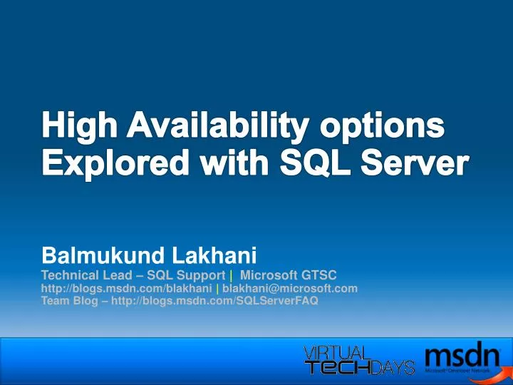 PPT - High Availability options Explored with SQL Server PowerPoint ...