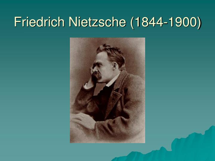 PPT - Friedrich Nietzsche (1844-1900) PowerPoint Presentation, free download - ID:286309