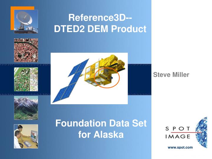 PPT - Reference3D-- DTED2 DEM Product PowerPoint Presentation, free ...