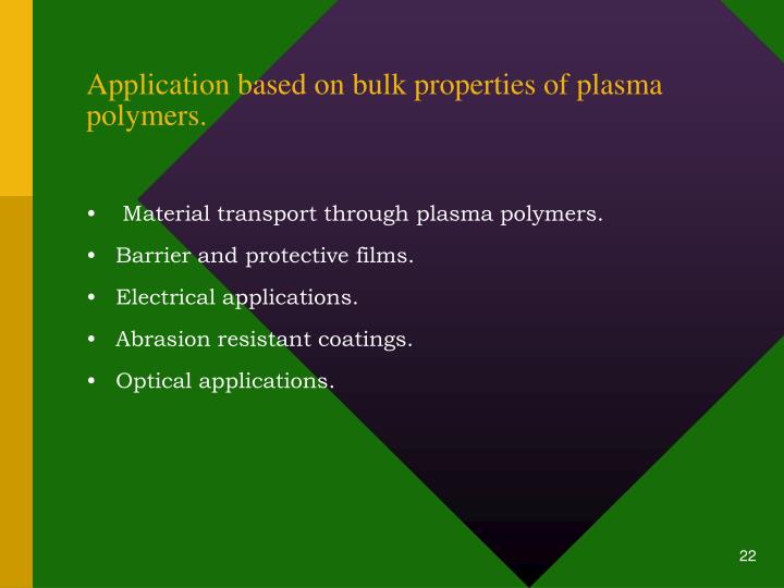 PPT - AN INTRODUCTION TO PLASMA POLYMERIZATION PowerPoint Presentation ...