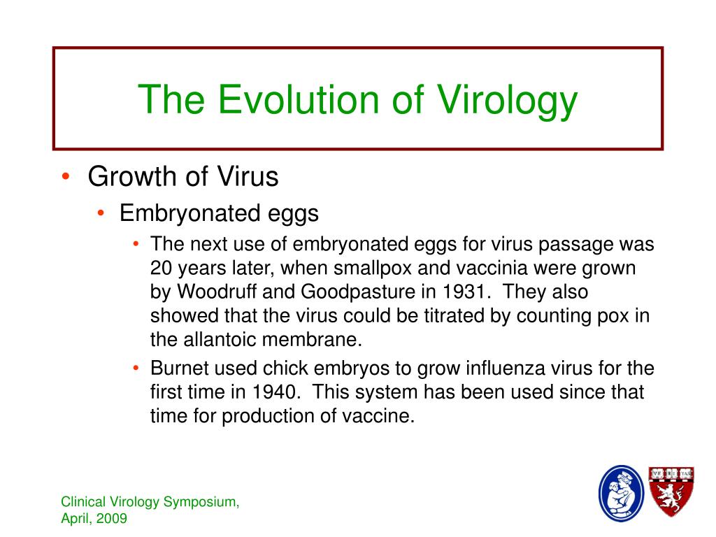 PPT - The Co-Evolution of Virology, Diagnostic Virology, and Clinical ...