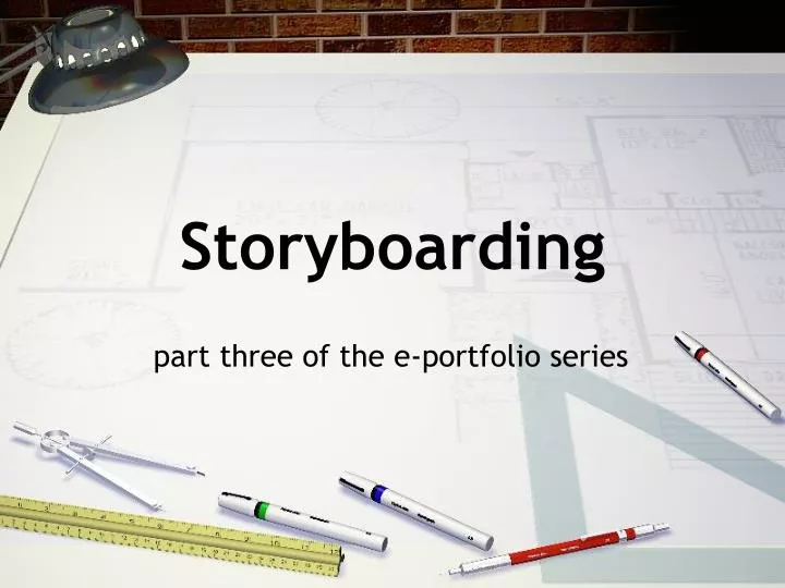 PPT - Storyboarding PowerPoint Presentation, free download - ID:289494 PPT - Storyboarding PowerPoint Presentation, free download - ID:289494