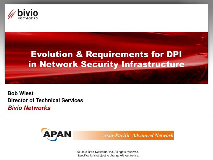 PPT - Evolution & Requirements for DPI in Network Security ...