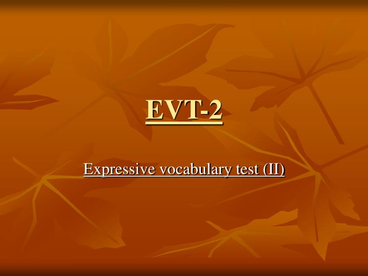 PPT - EVT-2 PowerPoint Presentation, free download - ID:290839