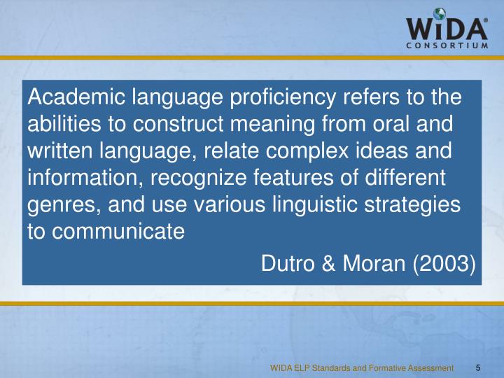 PPT - The WIDA ELP Standards and Formative Assessment PowerPoint ...