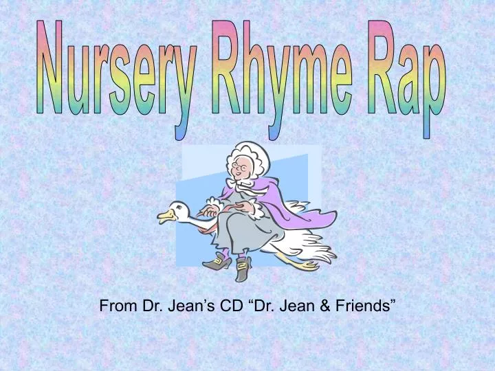 PPT - Nursery Rhyme Rap PowerPoint Presentation, free download - ID:292053