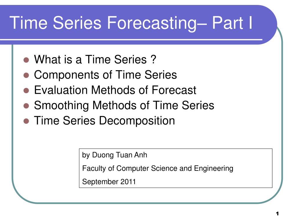 Ppt Time Series Forecasting Part I Powerpoint Presentation Free