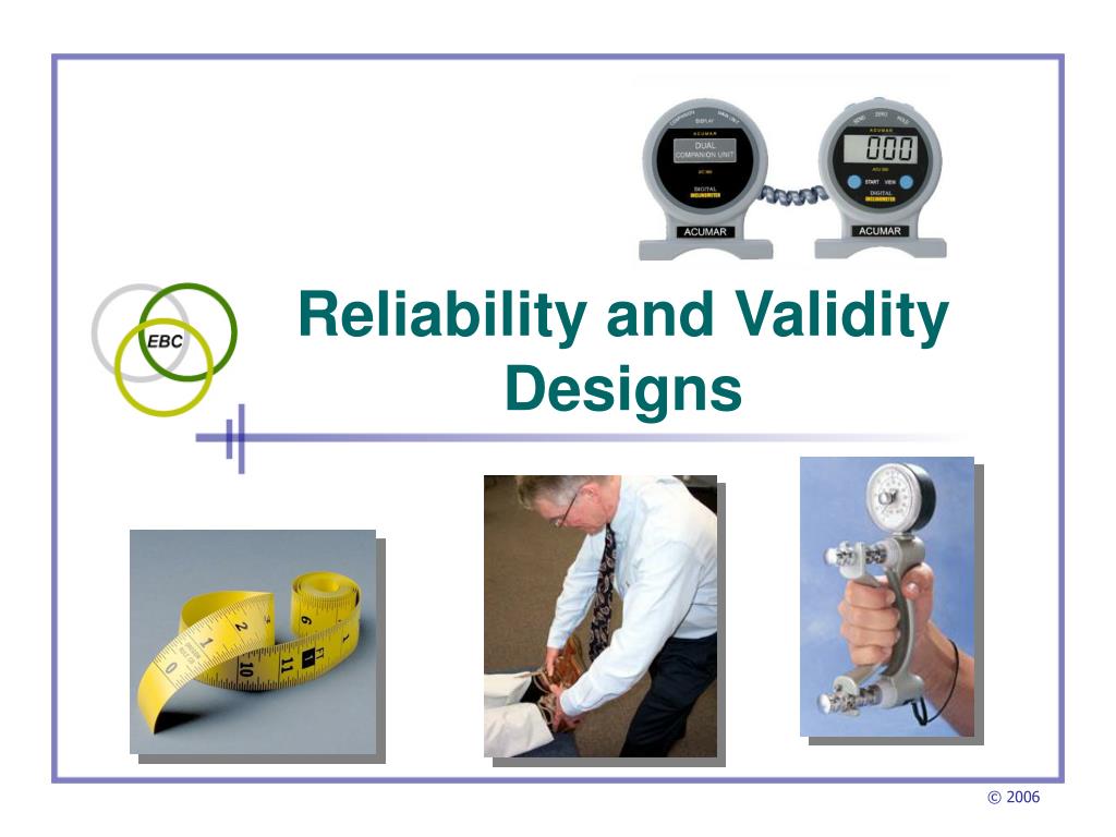 PPT - Reliability and Validity Designs PowerPoint Presentation, free ... PPT - Reliability and Validity Designs PowerPoint Presentation, free ...