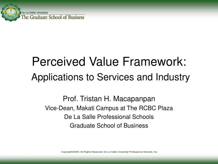 PPT - Perceived Value Framework: Applications to Services and Industry ...