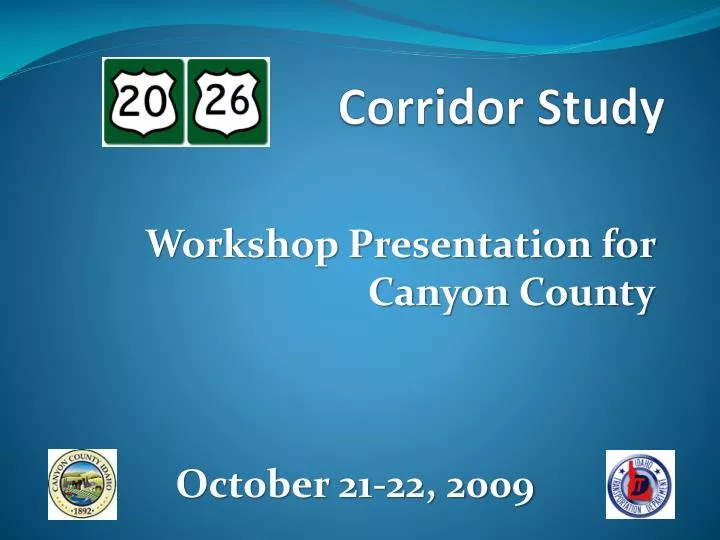 PPT - Corridor Study PowerPoint Presentation, free download - ID:294351