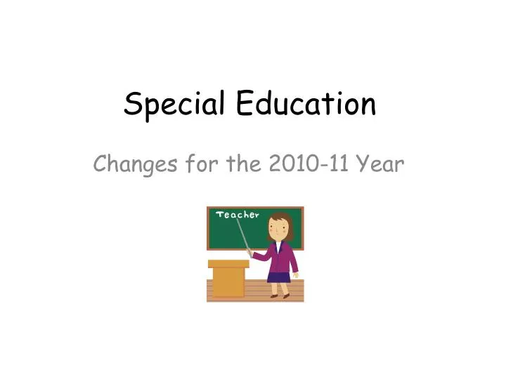 PPT - Special Education PowerPoint Presentation, free download - ID:294899