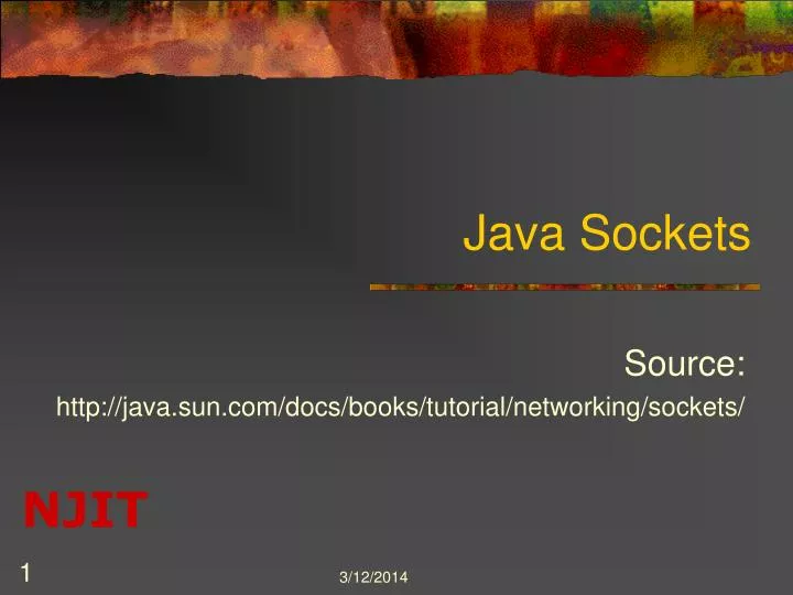 PPT - Java Sockets PowerPoint Presentation, free download - ID:294981