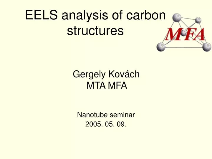 PPT - EELS analysis of carbon structures PowerPoint Presentation, free ...