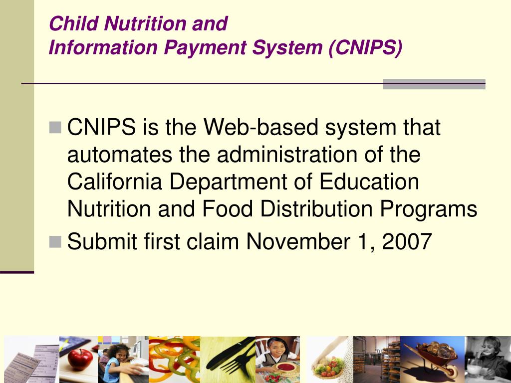 PPT - California Department of Education Nutrition Services Division ...