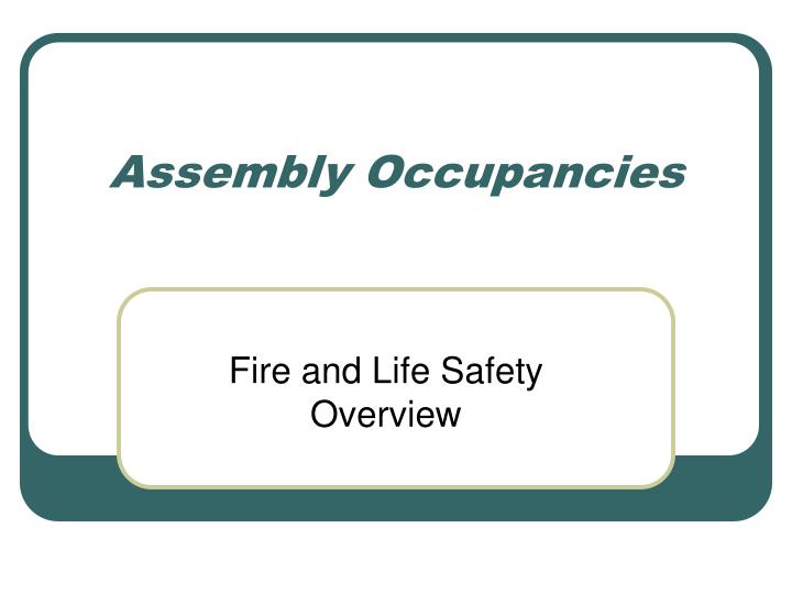 PPT - Assembly Occupancies PowerPoint Presentation, free download - ID ...