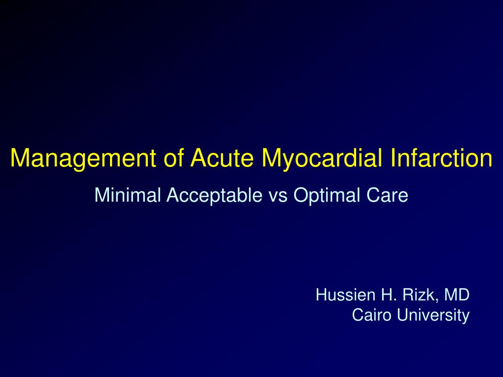 Ppt Management Of Acute Myocardial Infarction Powerpoint Presentation
